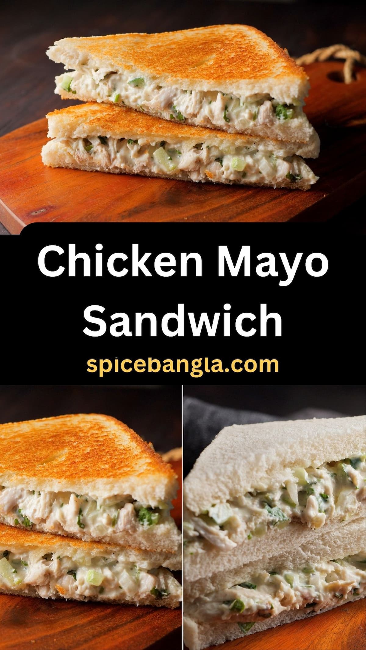 Chicken Mayo Sandwich | 2-Way Chicken Sandwich Recipe